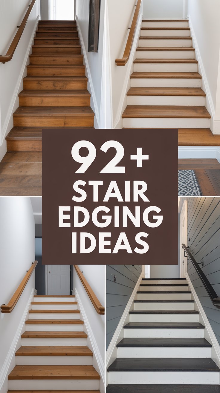 Stair Edging Ideas for Safety and Style Upgrade
